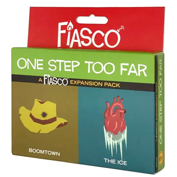 Fiasco Expansion Pack: One Step Too Far — Rules of Play